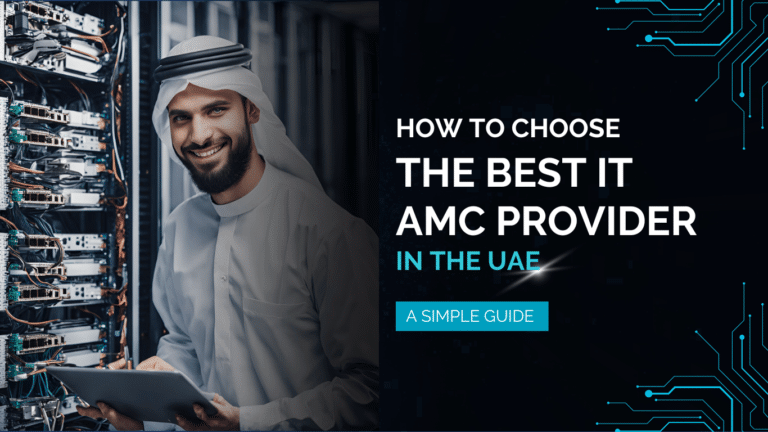 How to Choose the Best IT AMC Provider in the UAE: A Simple Guide - TLS ...